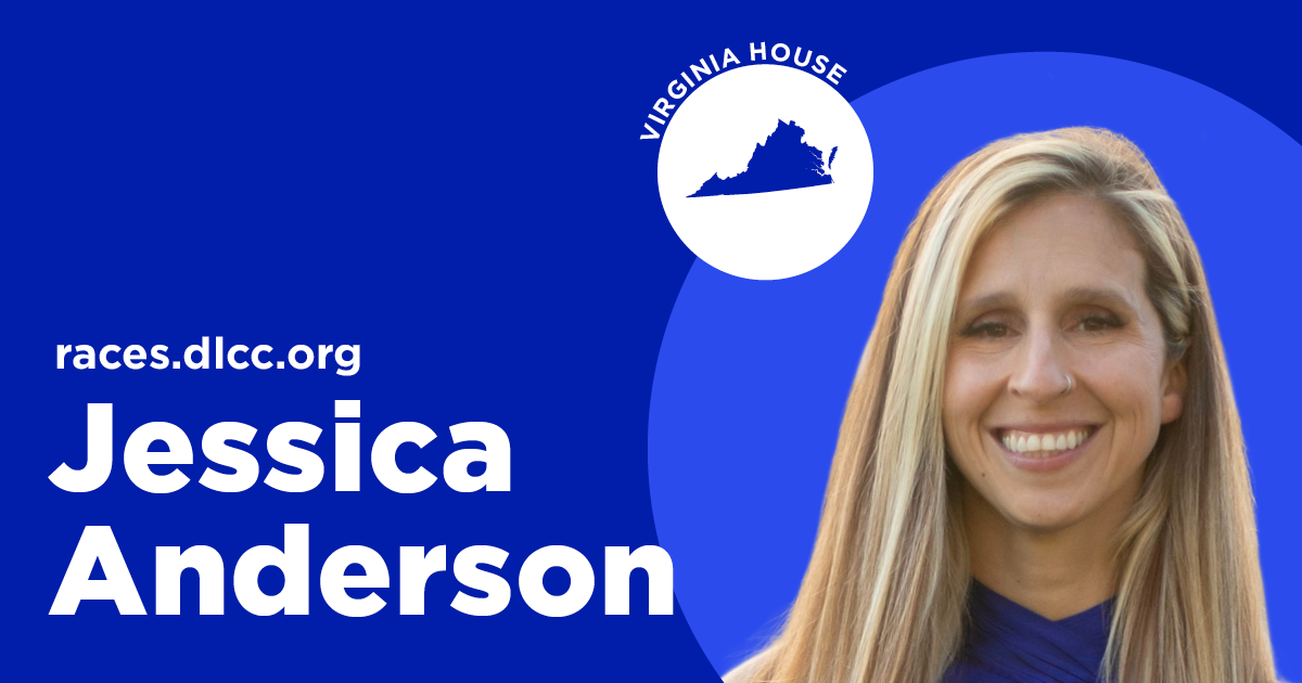 Jessica Anderson - Democratic Legislative Campaign Committee