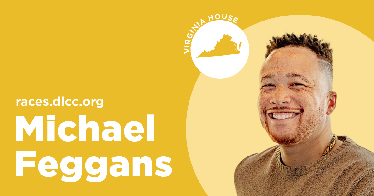 Michael Feggans - Democratic Legislative Campaign Committee