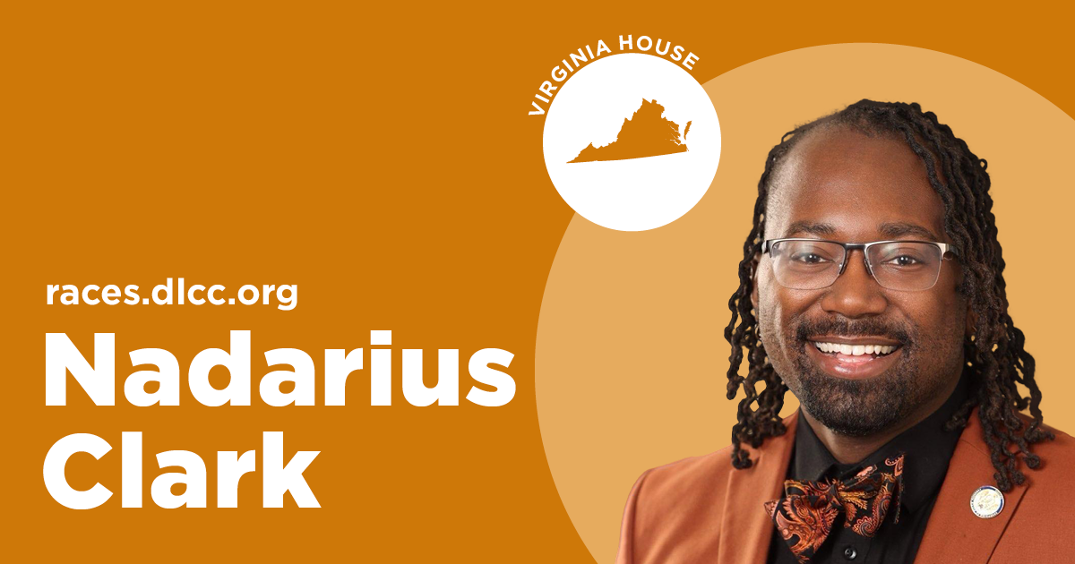 Nadarius Clark - Democratic Legislative Campaign Committee