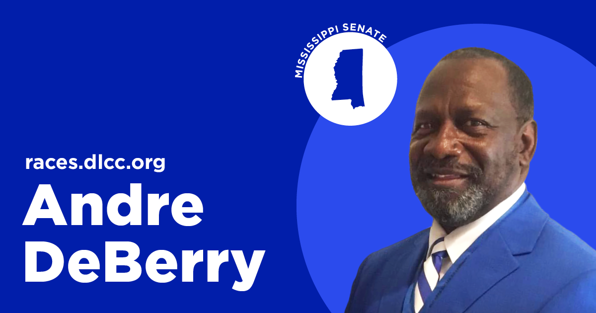 Andre DeBerry - Democratic Legislative Campaign Committee