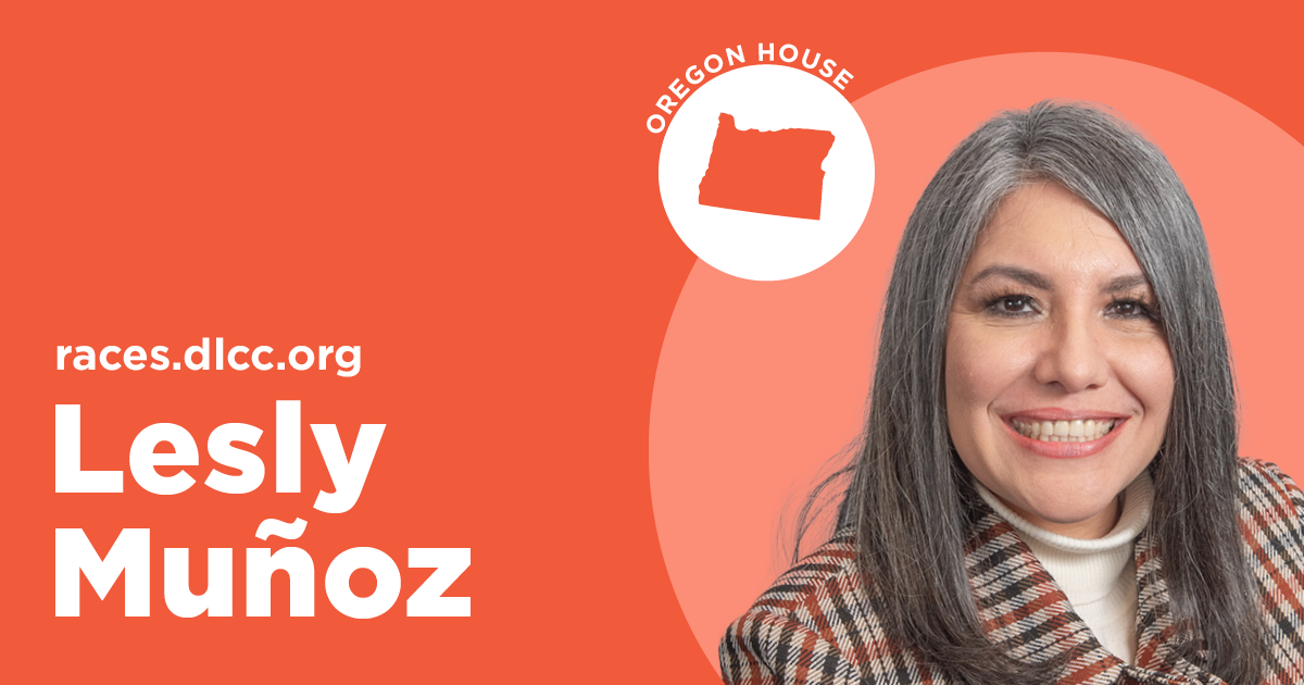 Lesly Muñoz - Democratic Legislative Campaign Committee