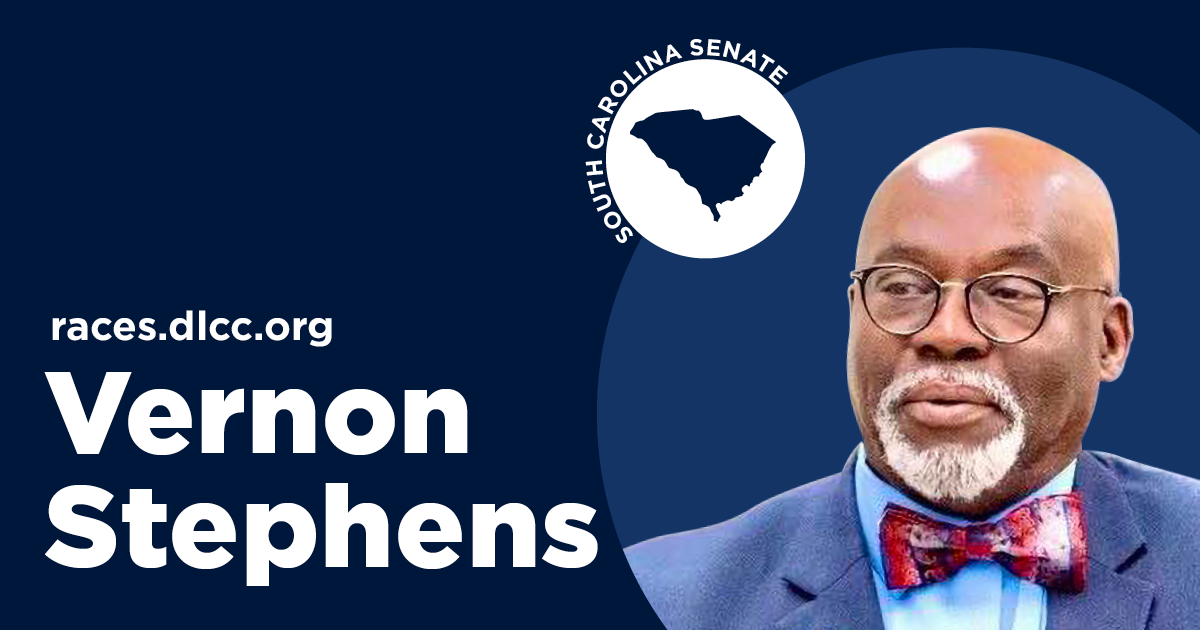Vernon Stephens - Democratic Legislative Campaign Committee