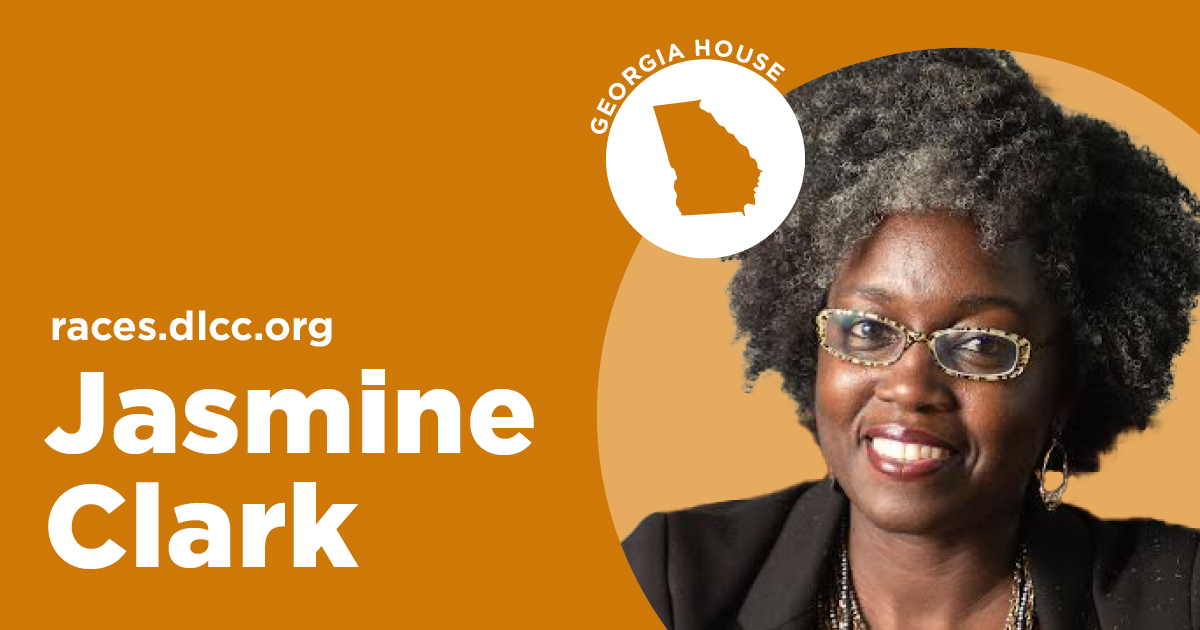 Jasmine Clark - Democratic Legislative Campaign Committee