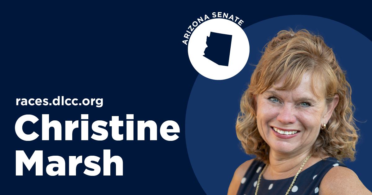 Christine Marsh - Democratic Legislative Campaign Committee