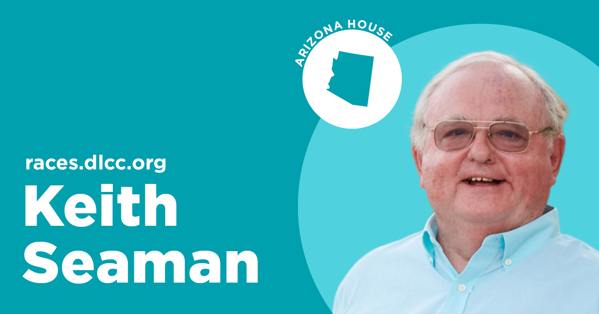 Keith Seaman - Democratic Legislative Campaign Committee