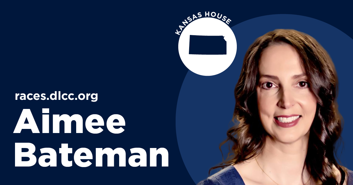 Aimee Bateman Democratic Legislative Campaign Committee