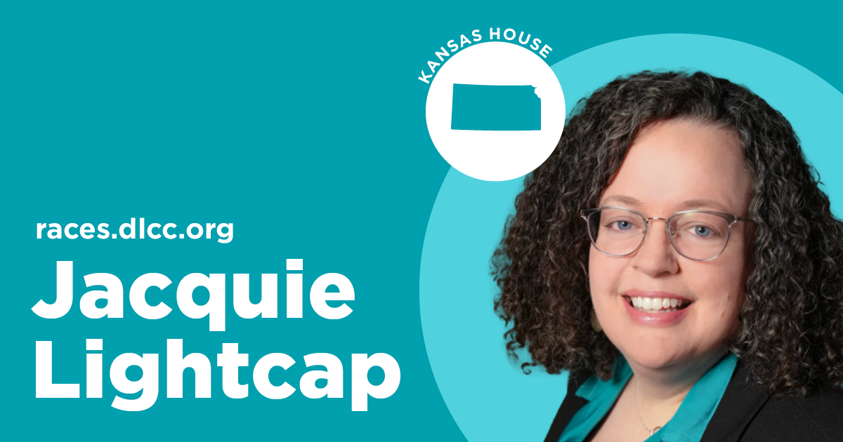 Jacquie Lightcap - Democratic Legislative Campaign Committee
