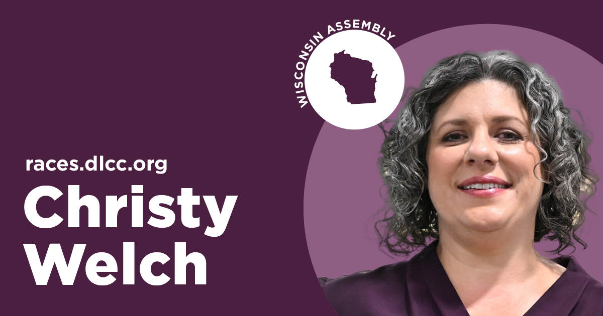 Christy Welch - Democratic Legislative Campaign Committee