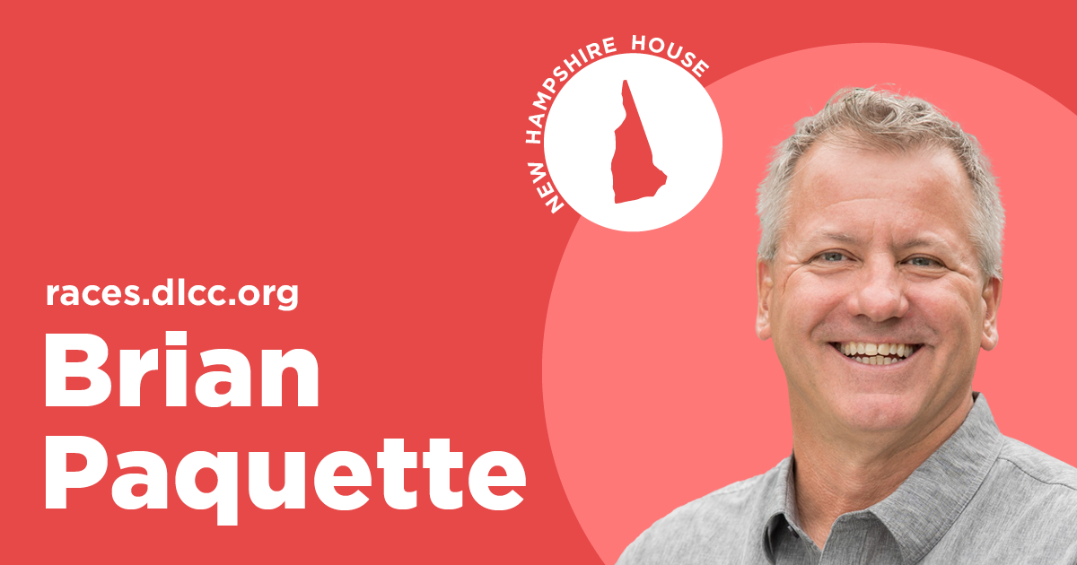 Brian Paquette - Democratic Legislative Campaign Committee