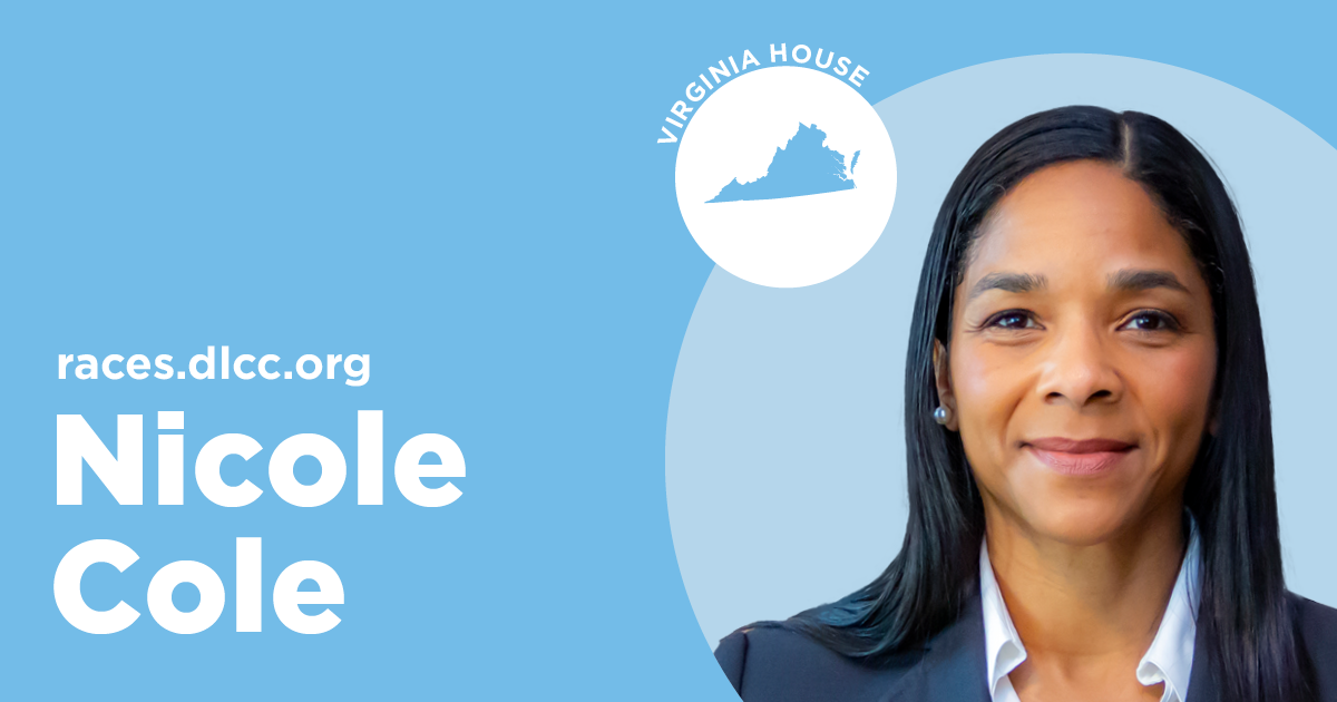 Nicole Cole - Democratic Legislative Campaign Committee